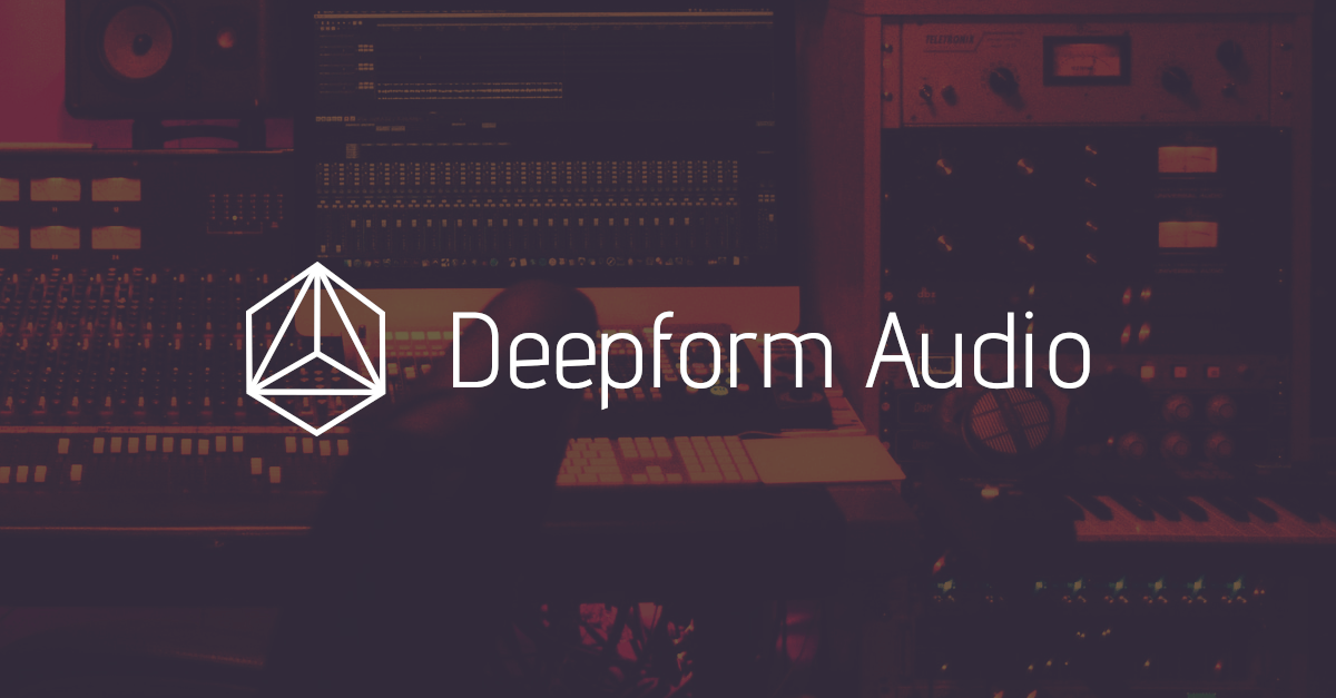 Deepform Audio Products